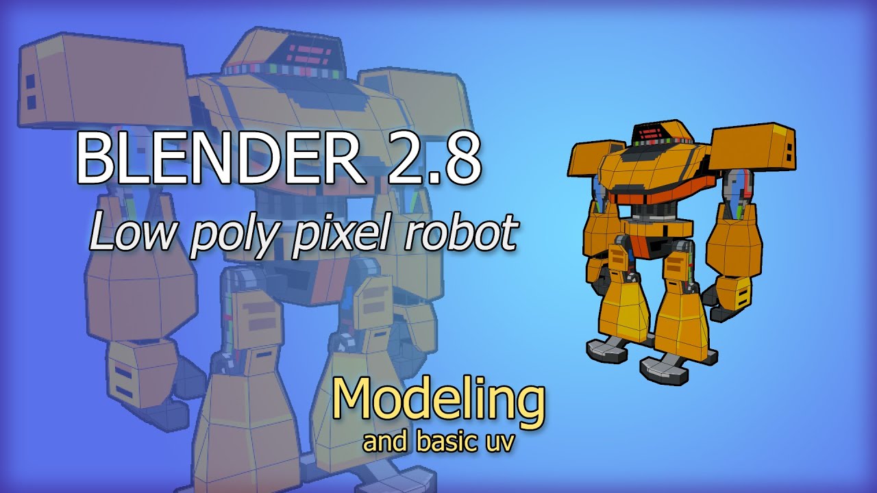 [Blender] [pt.2/3] Low poly Robot with pixel texture [NoTimelapse ...