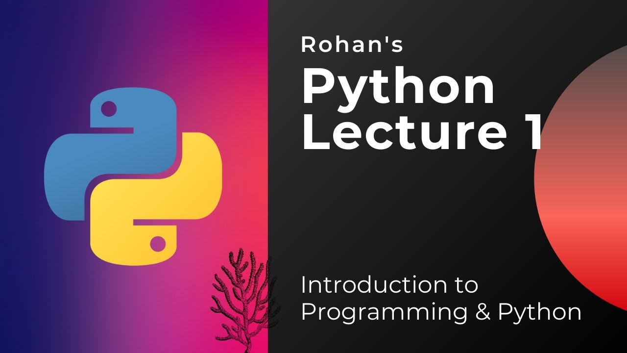 Lecture 1 Python For Non Programmers Youtube 3261