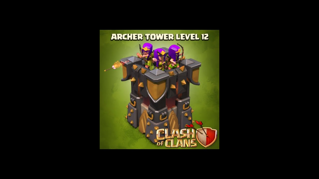 Clash of Clans - Level 12 Archer Tower + Level 6 Goblins and More ...