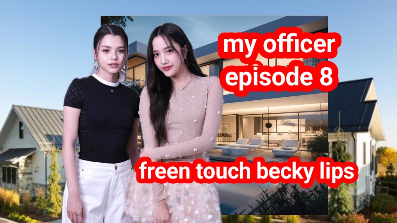 My office episode 8 🤭 freen touch Becky lips - YouTube