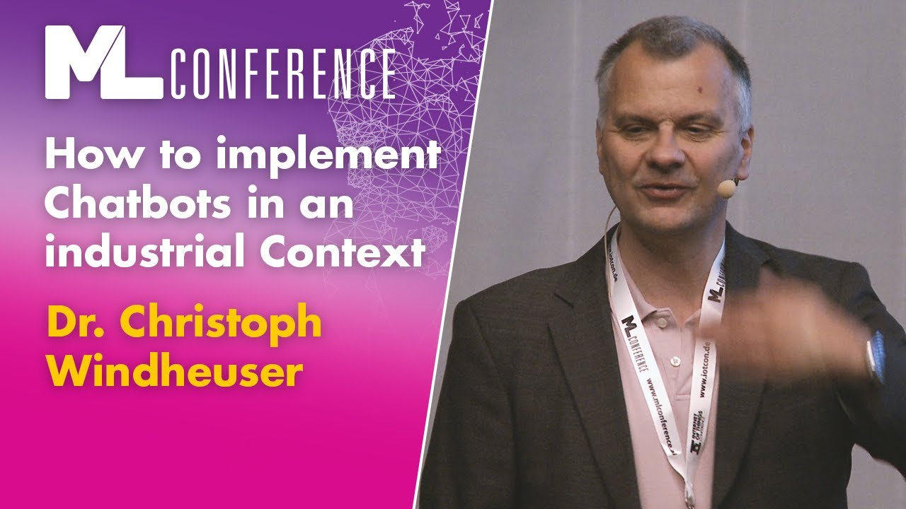 How to implement Chatbots in an industrial Context | Christoph ...