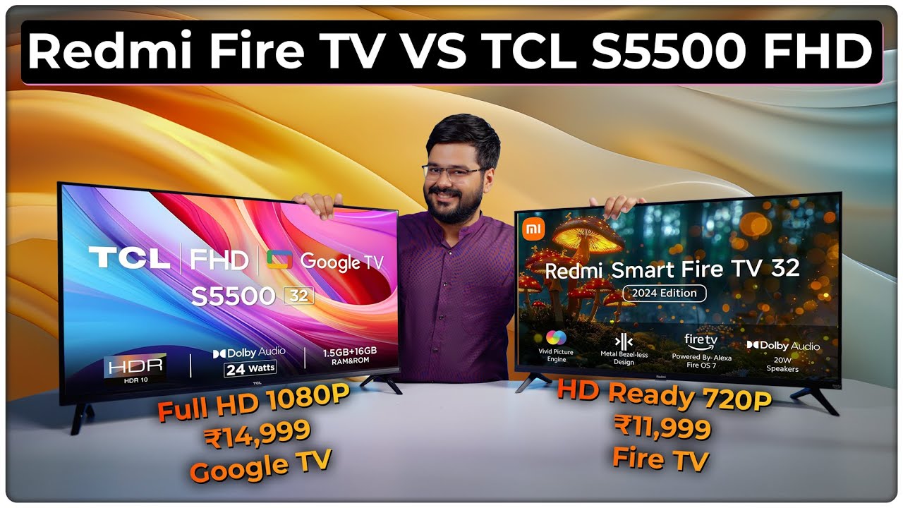 Redmi Fire TV vs TCl S5500: Best Budget Smart 32 INCH TV Under 13k ...