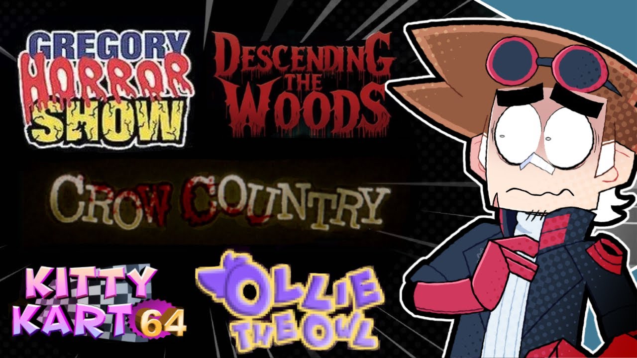 ScottFalco || Gregory Horror Show and trying out other "spooky" games ...