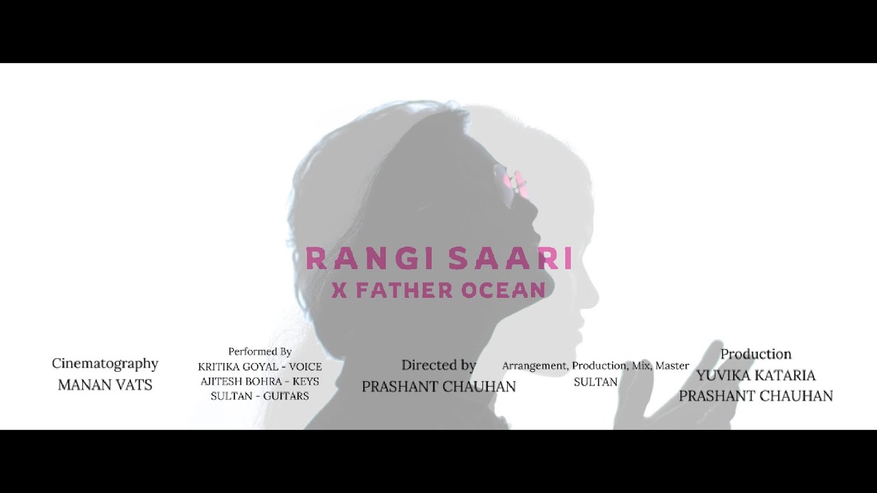 Rangi Saari X Father Ocean | Mashup by Chizai feat. Daaku Haseenaa ...