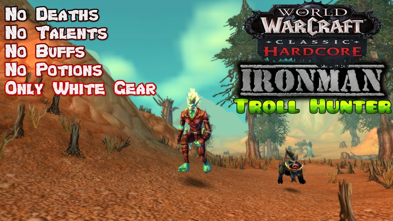 Classic Ironman Challenge - Troll Hunter - WoW Hardcore - Ep.17 - YouTube