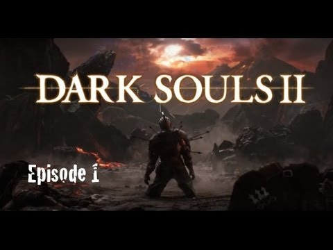 What Have I Done?!! - Dark Souls II / Episode 1 (Hungry Hungry Hippo ...