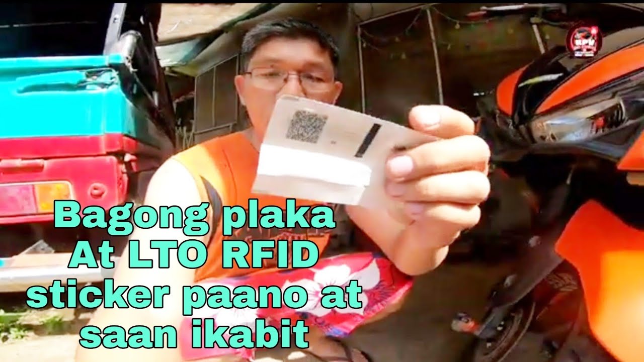 PAANO IKABIT ANG BAGONG LTO STICKER RFID NA ESYU SA BAGONG PLAKA NGAYON ...