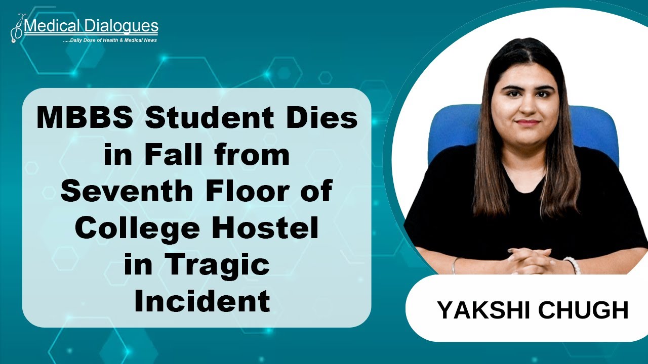 MBBS student dies after falling from seventh floor of college hostel ...