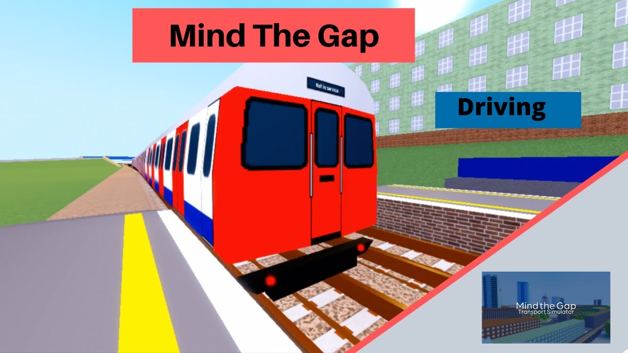 Mind The Gap Transport Simulator (Gameplay, and Talk) - YouTube