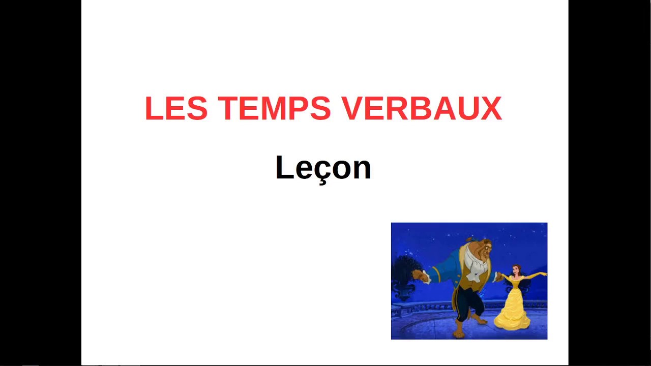 Les temps verbaux : leçon - YouTube