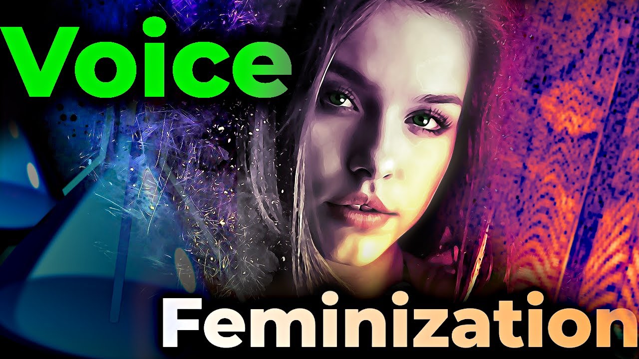 The Science Behind Voice Feminization - An in Depth Guide - YouTube