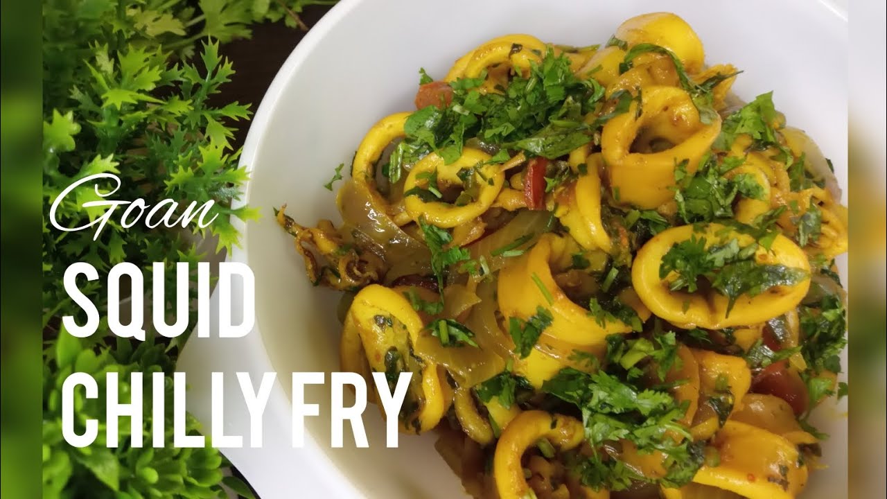 Goan Style Squid Chilly-fry || Squid chilly || How to clean squids ...