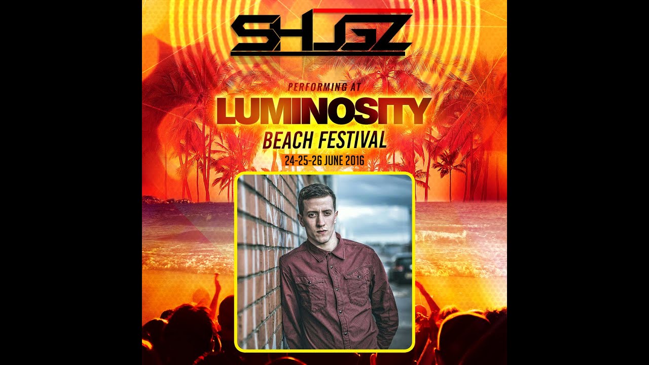 Shugz [FULL SET] @ Luminosity Beach Festival 24-06-2016 - YouTube