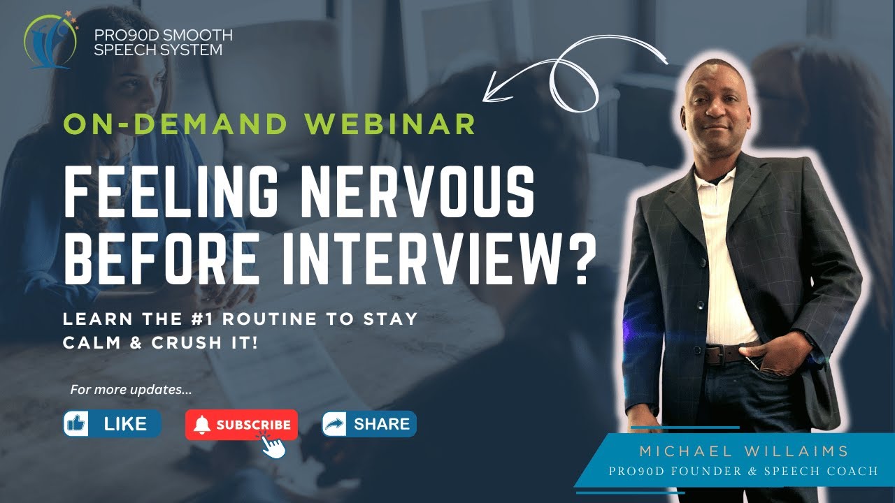 Mastering Interview Nerves: Tips for Success | Pro90D Smooth Speech ...