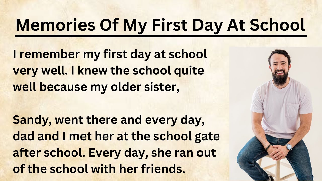 Memories Of My First Day At School🔥|| English Audio Podcast || Listen ...