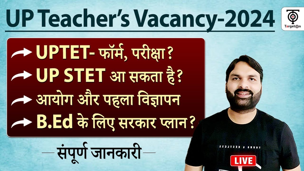 UP New Teachers Vacancy 2024, UPTET Notification, Exam Date, STET ...