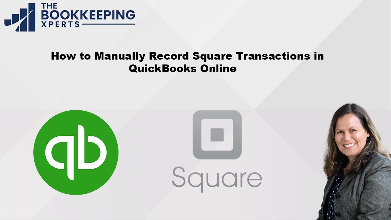 How To Record Square Transactions Manually In QuickBooks Online YouTube how-to-record-square-transactions-manually-in-quickbooks-online-youtube