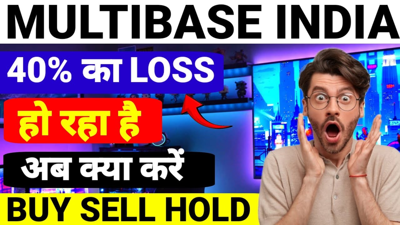 MULTIBASE INDIA SHARE LATEST NEWS, MULTIBASE INDIA SHARE ANALYSIS ...