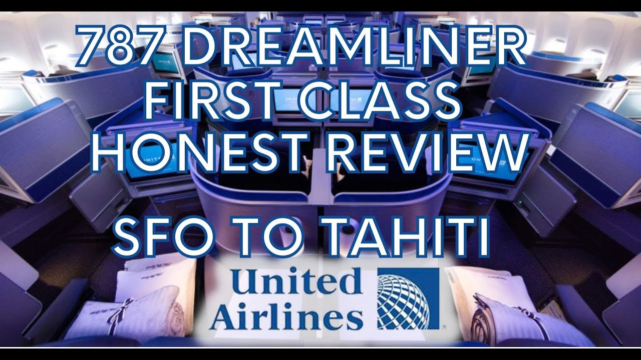 United Polaris Honest Review- SFO to PPT - San Francisco to Faa'a ...