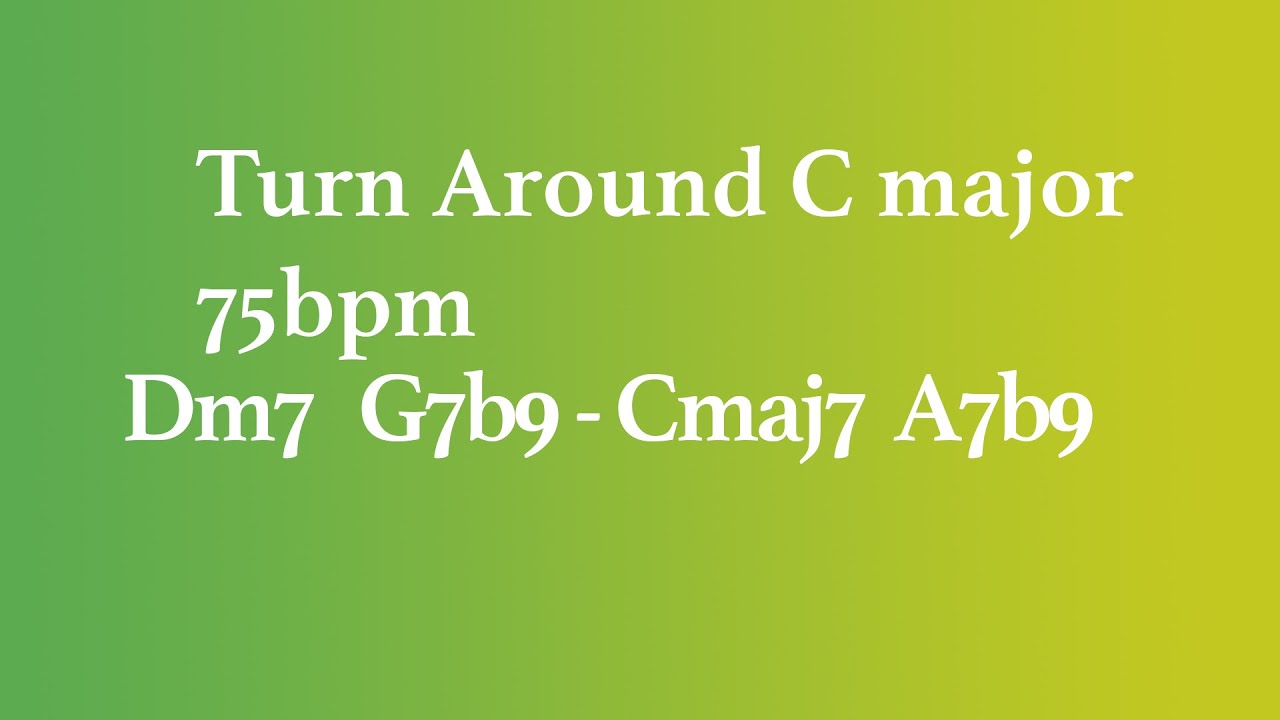 Slow Turn Around 2 chords p/ bar C major - YouTube