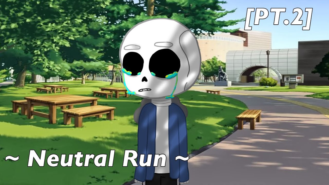 | Neutral Run | Undertale AU | ~ GC ~ - YouTube