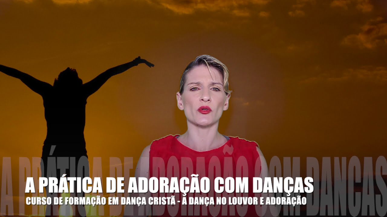 A PRÁTICA DE ADORAÇÃO COM DANÇAS - Pastora Carol Bassi - YouTube