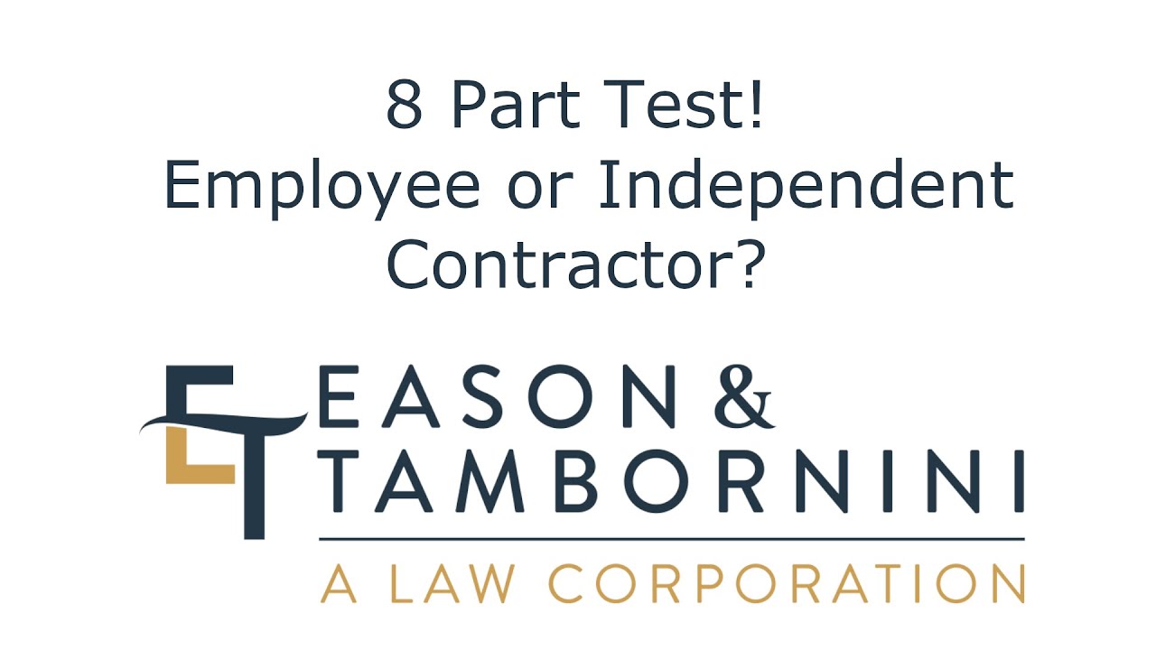8 Part Test! Employee or Independent Contractor? - YouTube