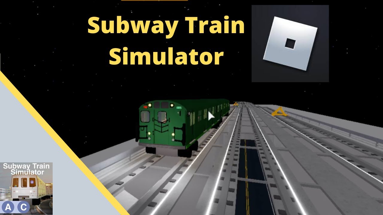 Subway Train Simulator Roblox Classic (PT #1) - YouTube