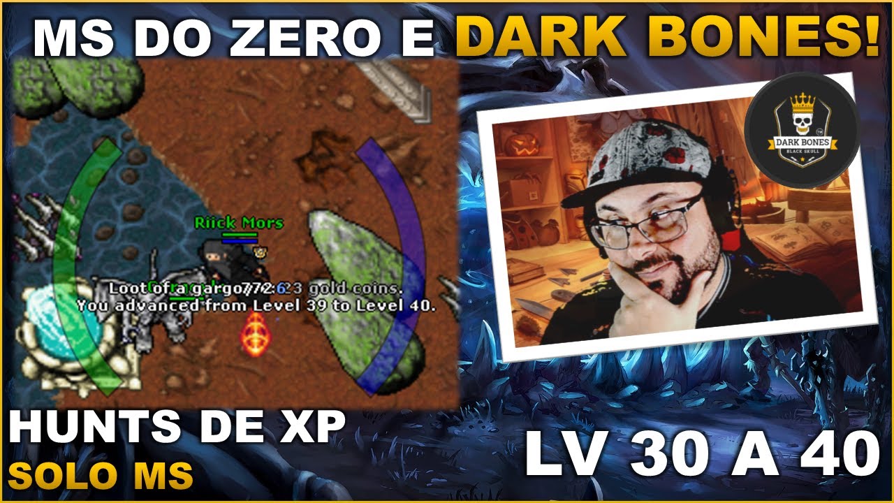 MS DO ZERO HUNTS DE XP | GUILD DARK BONES - LV 30 A 40 - YouTube