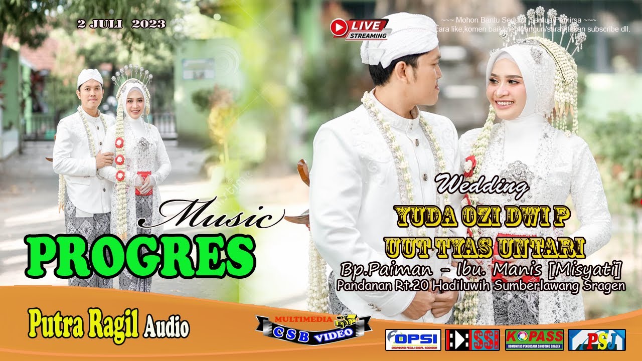🔵CS.PROGRES//Putra Ragil Audio//Wedding Yuda - Uut//PANDANAN,02 07 2023 ...