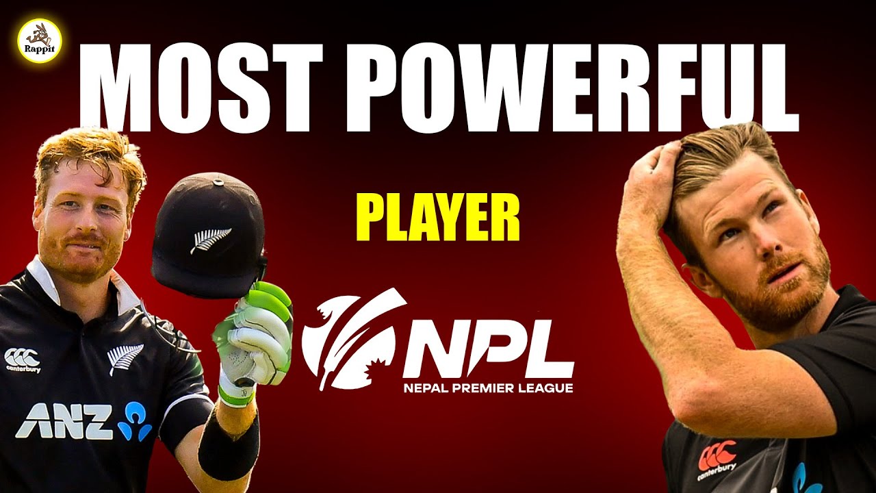 Most POWERFUL Player of NPL || कुन विदेशी खेलाडी कुन Team मा ? All ...