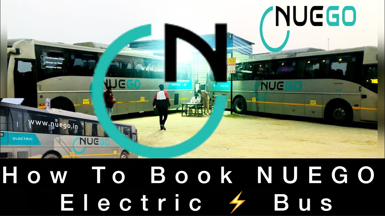 How To Book Nuego Electric Bus || NUEGO Electric Bus With Premium ...