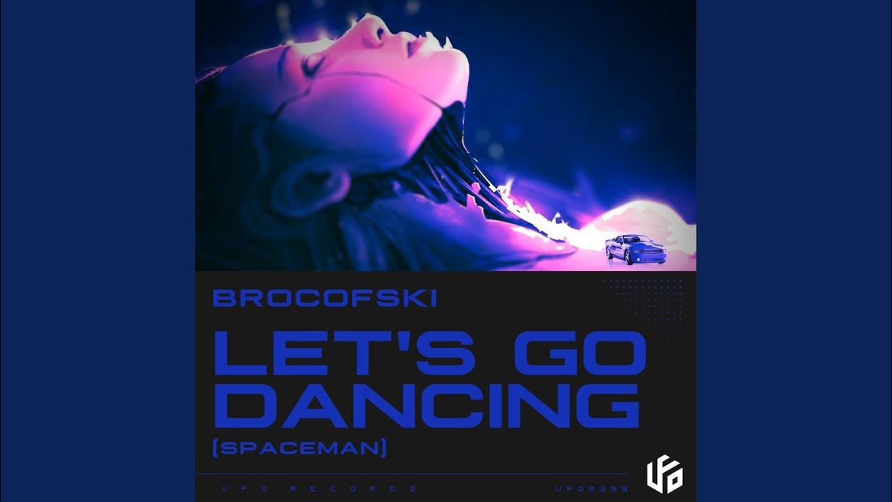 Let's Go Dancing (Spaceman) - YouTube