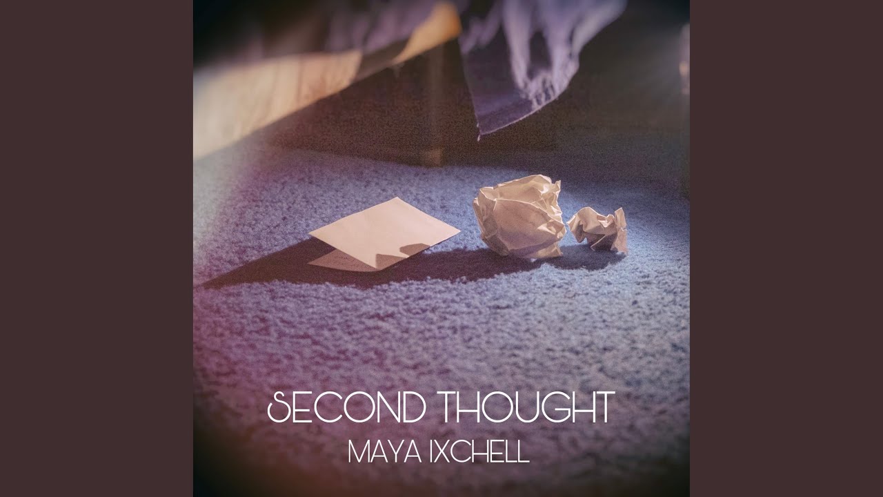 Second Thought - YouTube
