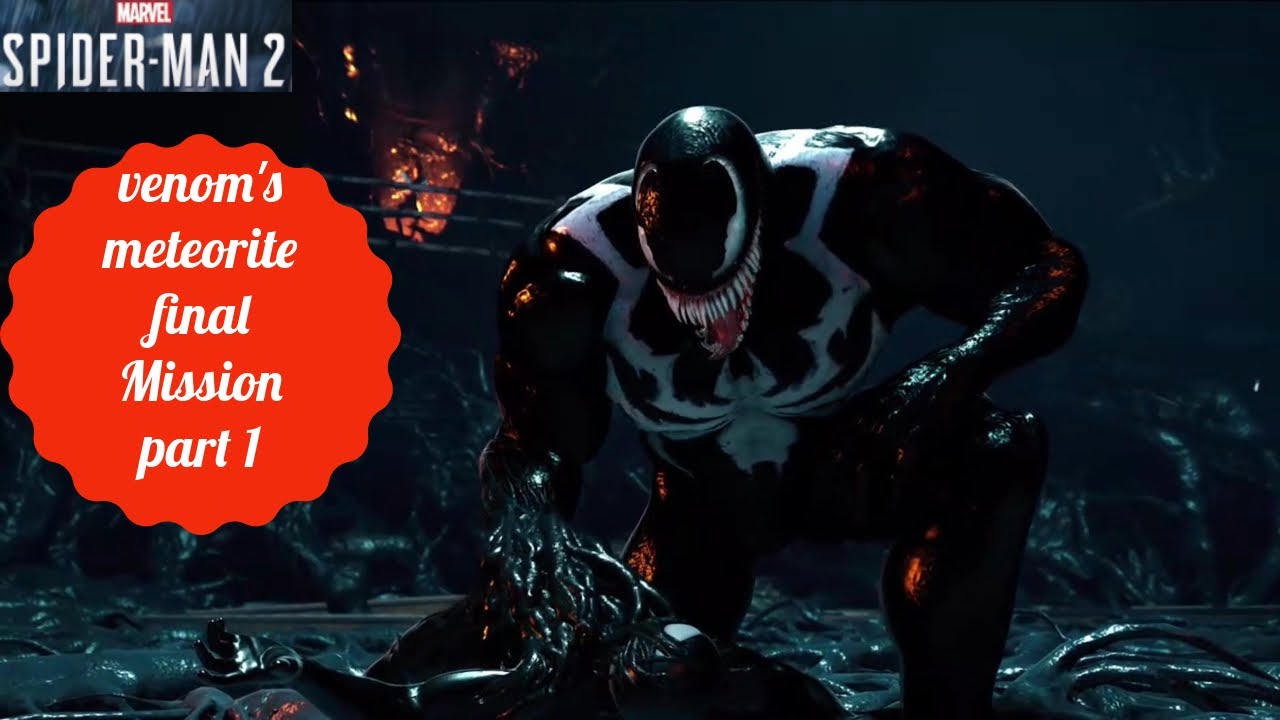 Marvel's Spider Man 2 Venom's Meteorite - YouTube
