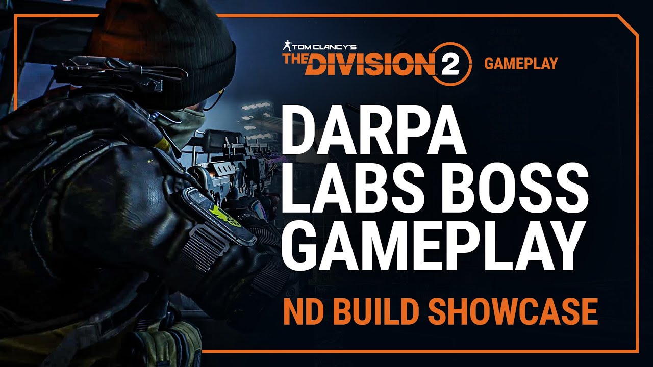 The Division 2 | DARPA Research Labs Final Boss Gameplay - YouTube
