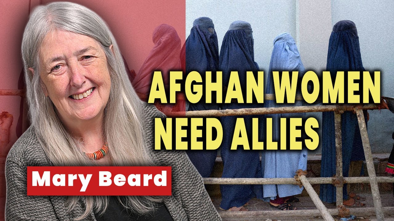 Mary Beard: Taliban, Women and Lessons From Ancient History - YouTube