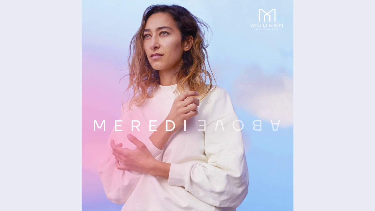 Meredi - Above (Official Audio) - YouTube