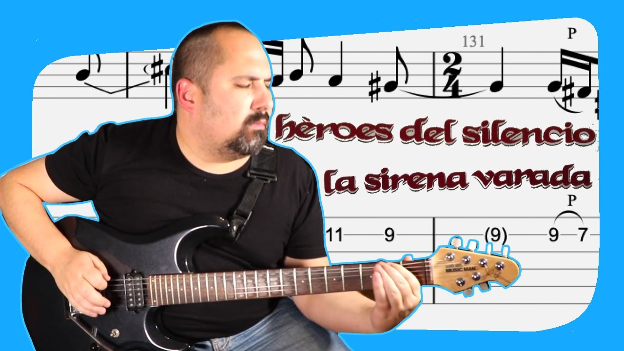 HÉROES DEL SILENCIO 🎸 SIRENA VARADA Cover & Tabs - YouTube