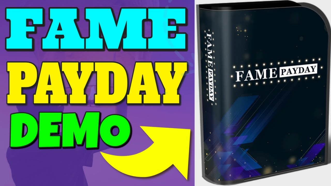 Fame Payday Review & Demo 🤴 Fame Pay Day Review + Demo 🤴🤴🤴 - YouTube