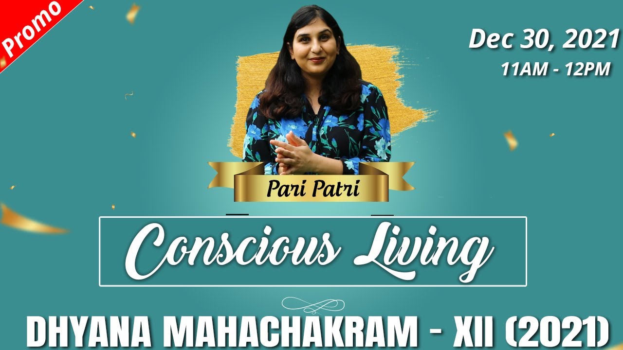 Conscious Living | Parimala Patri | Promo | Spiritual Science | DMC ...