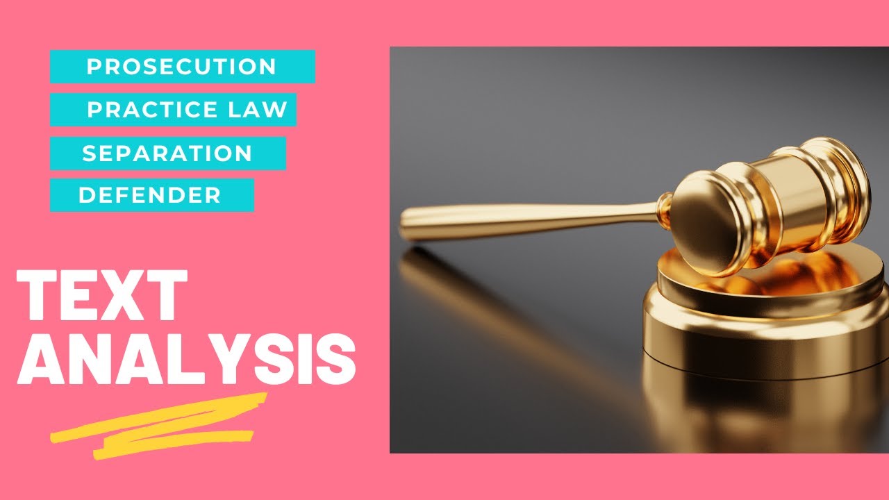 Text Analysis (Practice of Law) - YouTube