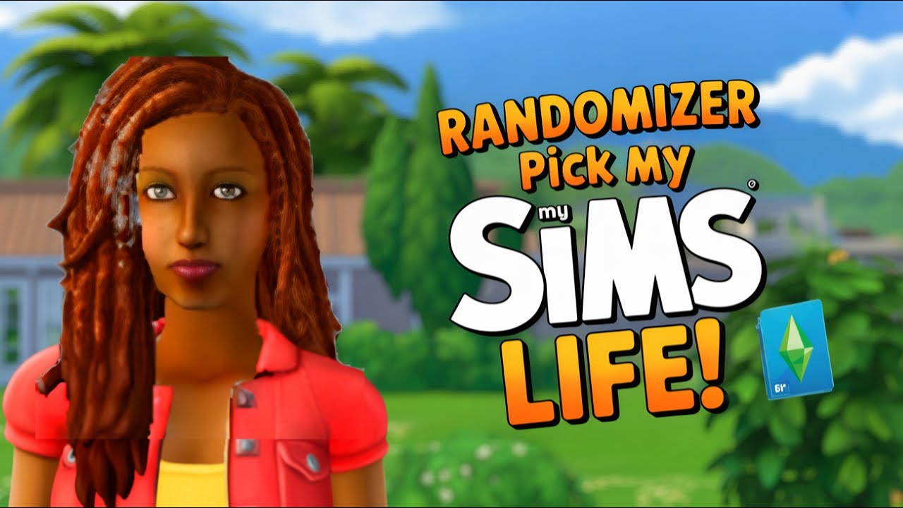 I Let a Randomizer Pick My Sims Life! - YouTube