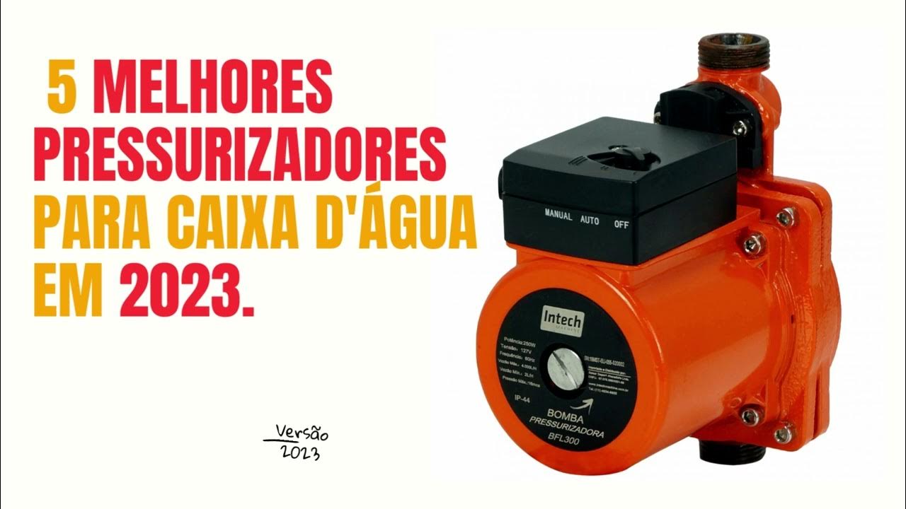 Top 5 melhores pressurizadores para Caixa d'água em 2023 - Melhor Custo-Benefício - YouTube