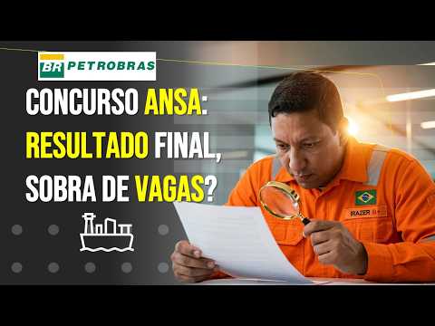 O MASSACRE do Concurso ANSA (Petrobras): Por que Sobraram Vagas no Cadastro de Reserva?
