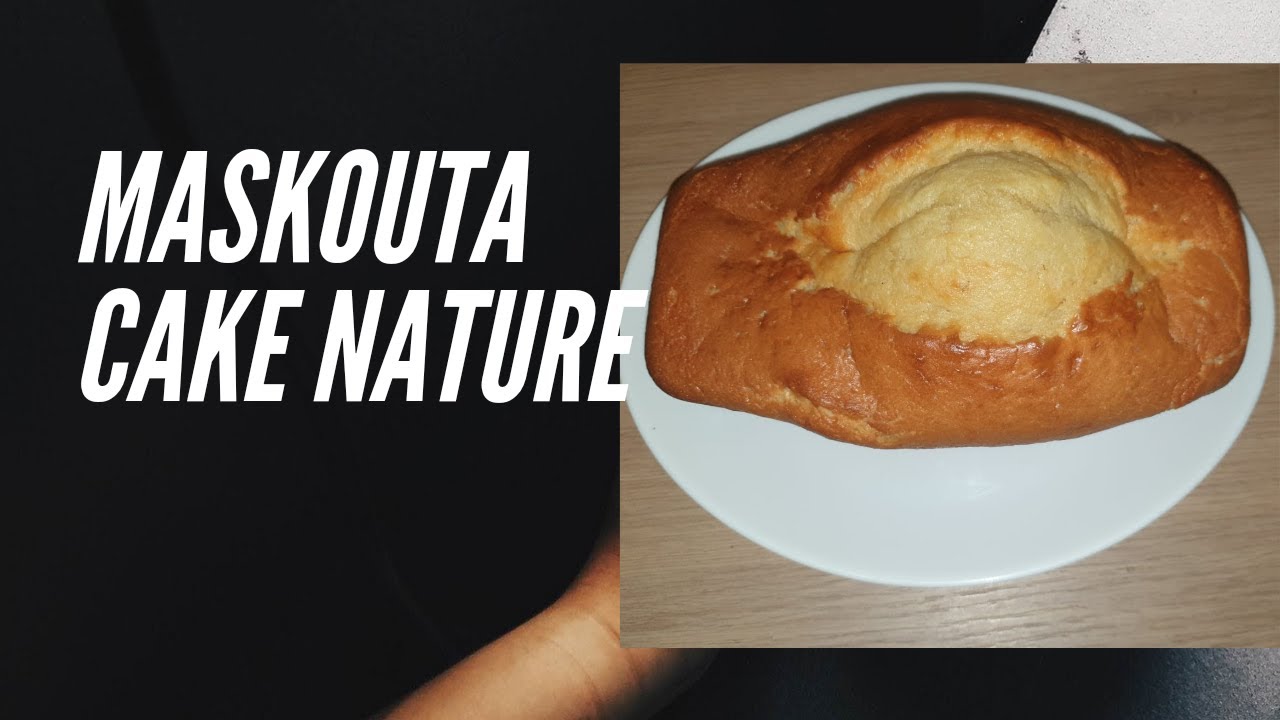 Cake nature : Maskouta - YouTube