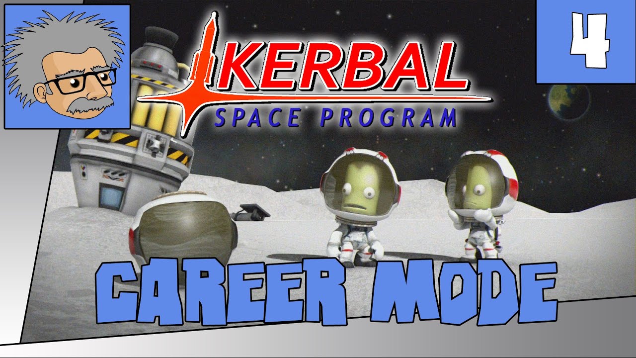 MUN SCIENCE - Let's Play KSP 1.0.5 Career Mode - Ep.4 - Kerbal Space Program | Let's Play - YouTube