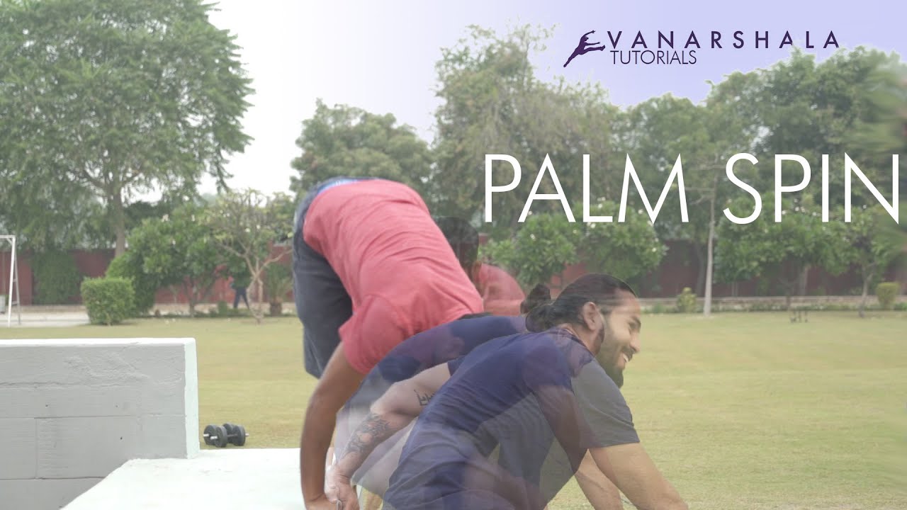 How to Palm Spin? I Palm Spin Tutorial I Parkour Beginner Tutorial - YouTube