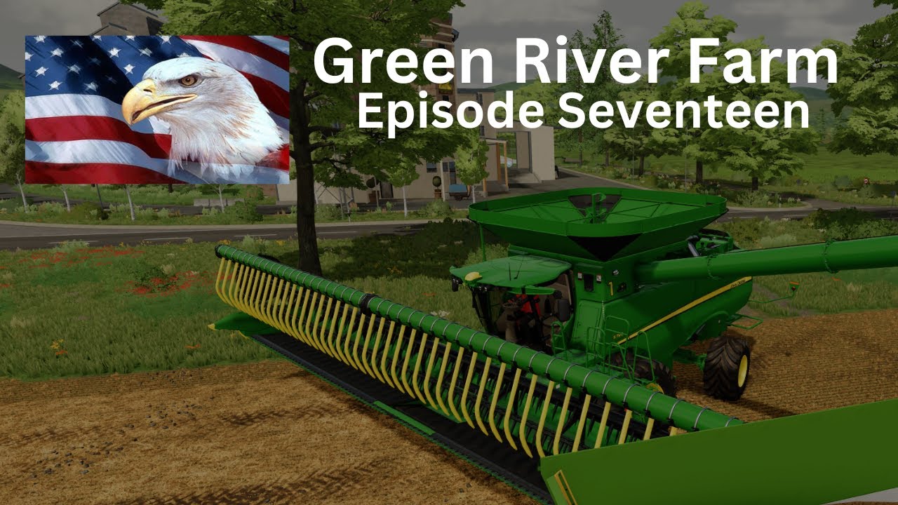 Green River Farm Episode17 Seventeen - YouTube