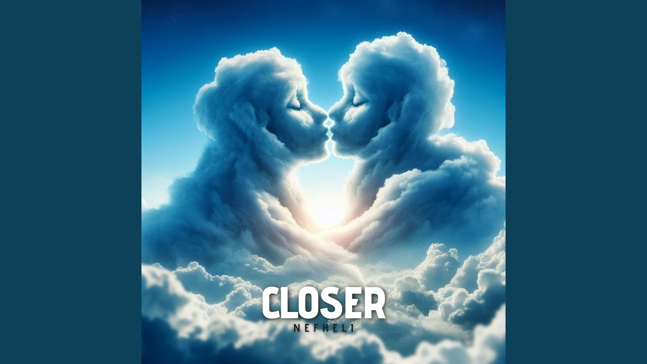 Closer - YouTube